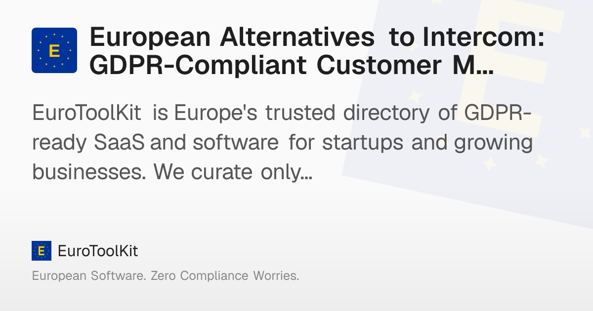 European Alternatives to Intercom: GDPR-Compliant Customer Messaging ...